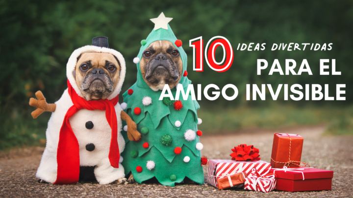 10 ideas divertidas de regalo del amigo invisible